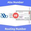 Aba Number Vs Routing Number 5 Key Differences Pros Cons Similarities Difference 101
