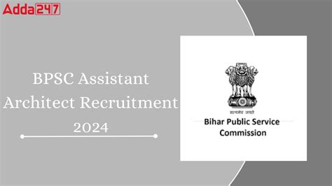BPSC Assistant Architect Exam Date Out Official Notice Admit Card