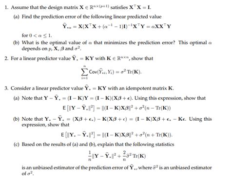 Solved 1 Assume That The Design Matrix X∈rn×p1 Satisfies
