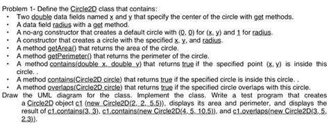 Solved Problem 1 Define The Circle2d Class That Contains