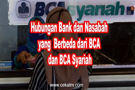 4 Perbedaan BCA Dan BCA Syariah Terbaru CEKATM
