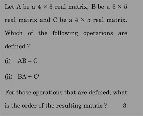 Solved Let A Be A Real Matrix B Be A Real Matrix Chegg Com