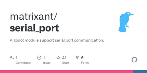 GitHub Matrixant Serial Port A Godot Module Support Serial Port Communication