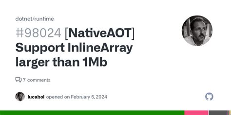 NativeAOT Support InlineArray Larger Than 1Mb Issue 98024 Dotnet