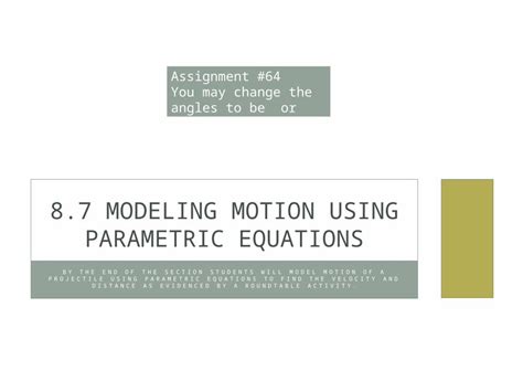 Pptx 8 7 Modeling Motion Using Parametric Equations Dokumen Tips