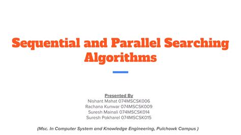 Sequential And Parallel Searching Algorithms Ppt