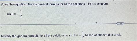 Solved Solve The Equation Give A General Formula For All Chegg