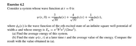 Solved Exercise 4 2Consider A System Whose Wave Function At Chegg