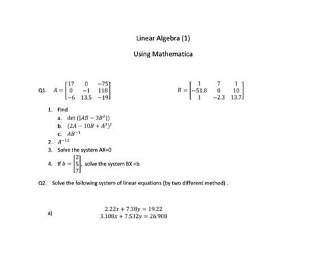 Solved Linear Algebra 1 Using Mathematica Q1