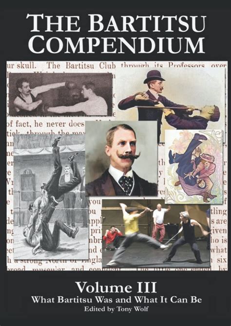 The Bartitsu Compendium Volume Iii Reviewed By The Martial History Team
