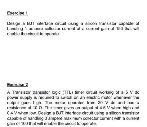 SOLVED Exercise Design A BJT Interface Circuit Using A Silicon Transistor Capable Of Handling