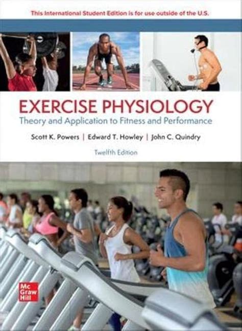 Exercise Physiology Theory And Application For Fitness And Performance Ise Unknown Author