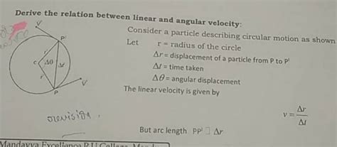 Derive The Relation Between Linear And Angular Velocityrevisinaconside
