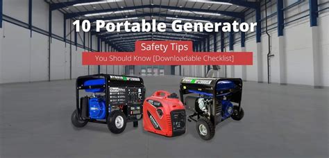 10 Portable Generator Safety Tips You Should Know In 2021