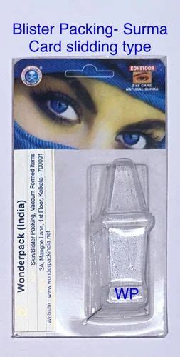 Pvc Surma Kajal Blister Packaging Thickness 1 Mm At Rs 8piece In Kolkata