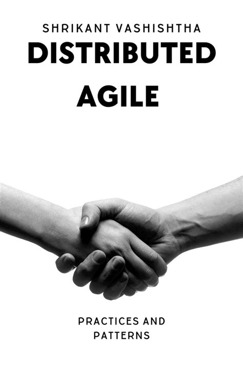 Distributed Agile By Shrikant Vashishtha Pdfipadkindle