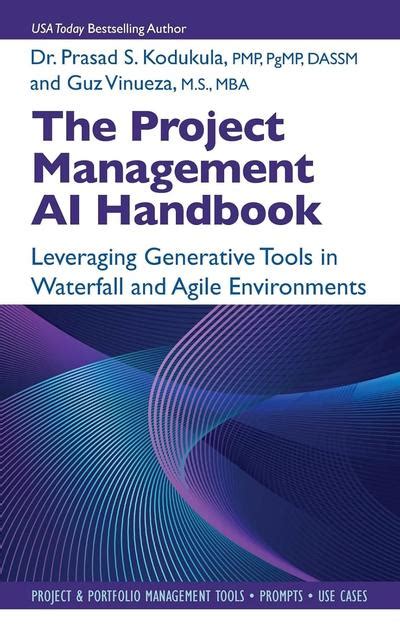 The Project Management Ai Handbook Leveraging Generative Tools In
