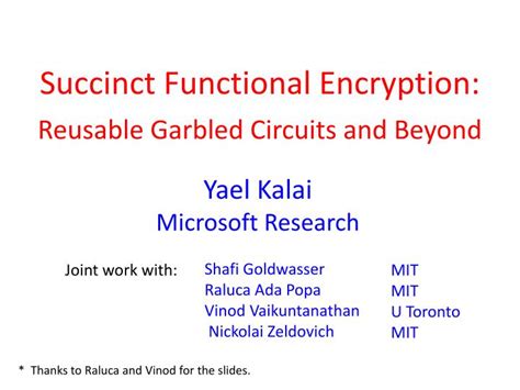 Ppt Succinct Functional Encryption D Reusable Garbled Circuits And
