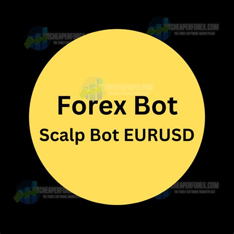 Scalp Bot EURUSD EA For MT V Growth CheaperForex