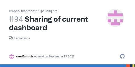 Sharing Of Current Dashboard Issue 94 Embrio Tech Centrifuge