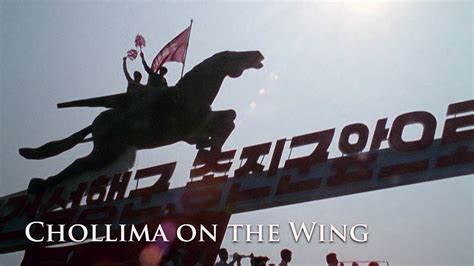 Chollima On The Wing 1980s North Korea Youtube