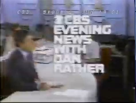Cbs Evening News With Dan Rather Cbs Russel Wiki Fandom