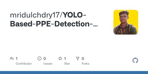 Github Mridulchdry17 Yolo Based Ppe Detection System