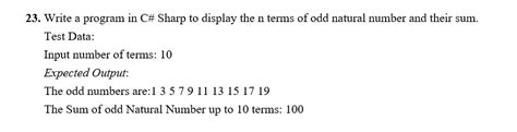 Solved 23 Write A Program In C Sharp To Display The N