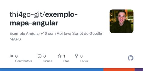 GitHub Thi Go Git Exemplo Mapa Angular Exemplo Angular V Api Java Script Do Google MAPS