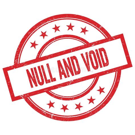 NULL And VOID Text Written On Red Vintage Round Stamp Stock Illustration Illustration Of