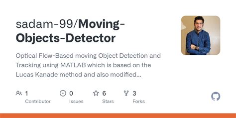 Github Sadam 99moving Objects Detector Optical Flow Based Moving Object Detection And