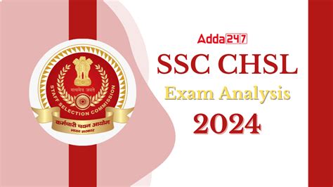 SSC CHSL Exam Analysis 2024 All Days CHSL Shift Analysis