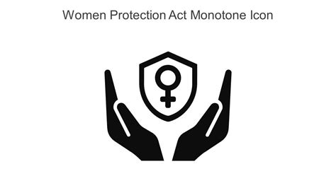 Women Protection Act Monotone Icon In Powerpoint Pptx Png And Editable