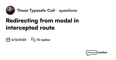 Redirecting From Modal In Intercepted Route Theos Typesafe Cult