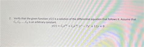solved 2 verify that the given function y t is a solution