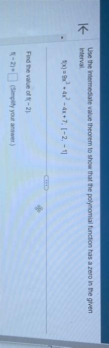 solved use the intermediate value theorem to show that the