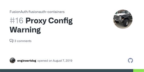 proxy config warning · issue 16 · fusionauth fusionauth containers · github