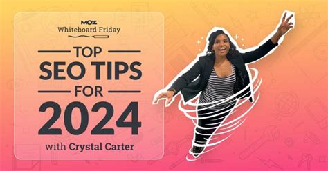 Jean Christophe Verro On Linkedin Top Seo Tips For 2024 — Whiteboard Friday