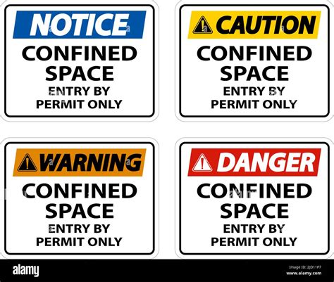 Confined Space Entry By Permit Only Sign Stock Vector Image And Art Alamy