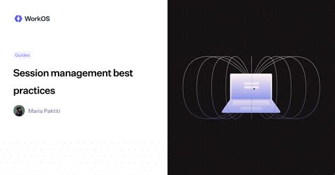 Session Management Best Practices — Workos