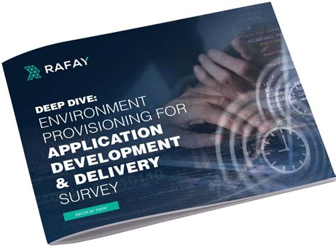 rafay on linkedin environment provisioning for application development and delivery survey