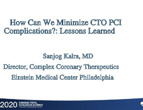 How Can We Minimize Cto Pci Complications Lessons Learned