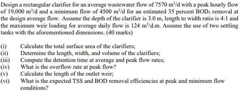 Solved Design A Rectangular Clarifier For An Average Chegg Com