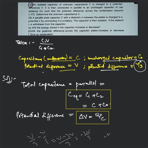 Q5 An Isolated Capacitor Of Unknown Capacitance C Is Charged To A Potent