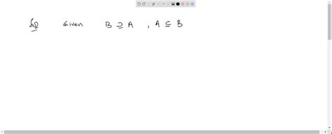 solved select the correct alternative from the given choices if b ⊇a