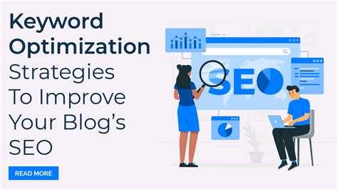Keyword Optimization Strategies To Improve Your Blogs Seo