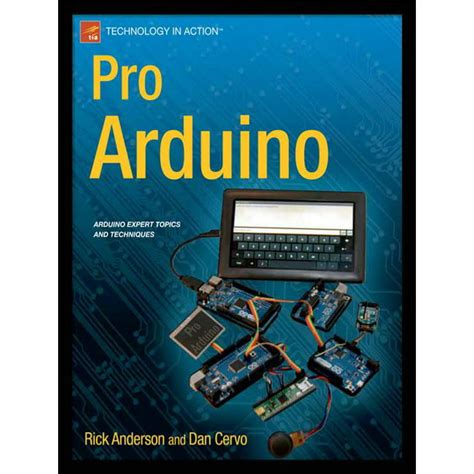 Technology In Action Pro Arduino Paperback