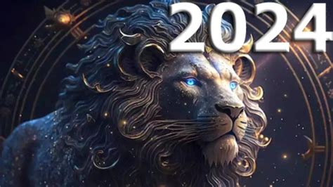 Horoscopul Anului 2024 Leu Vei Străluci în Carieră An Bun Pentru