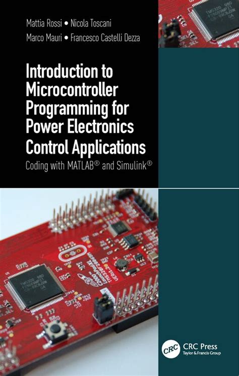 Introduction To Microcontroller Programming For Power Electronics Control Applications Coding