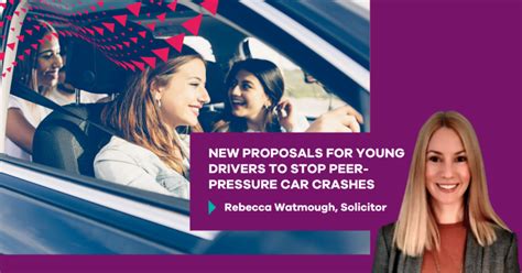 New Proposals For Young Drivers To Stop Peer Pressure Car Crashes
